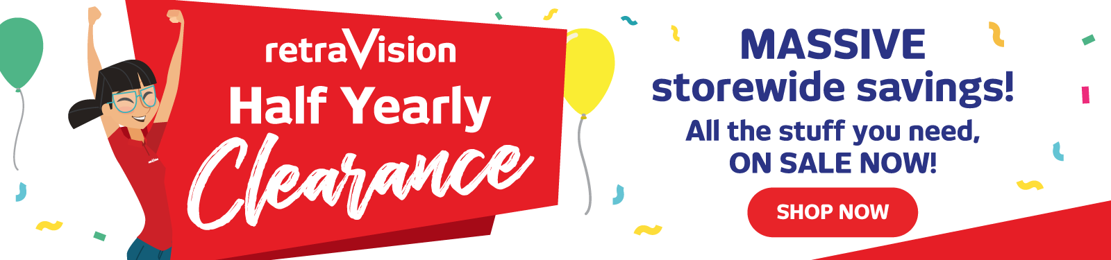 Huge savings storewide with our Half Yearly Clearance Sale! Don't Miss ...