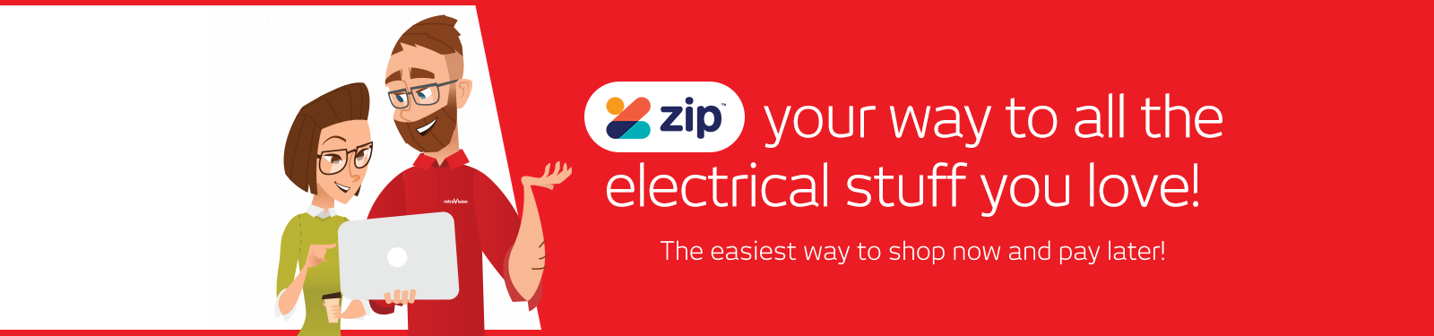 Zip Pay & Zip Money | Buy Now Pay Later On Electrical | Retravision